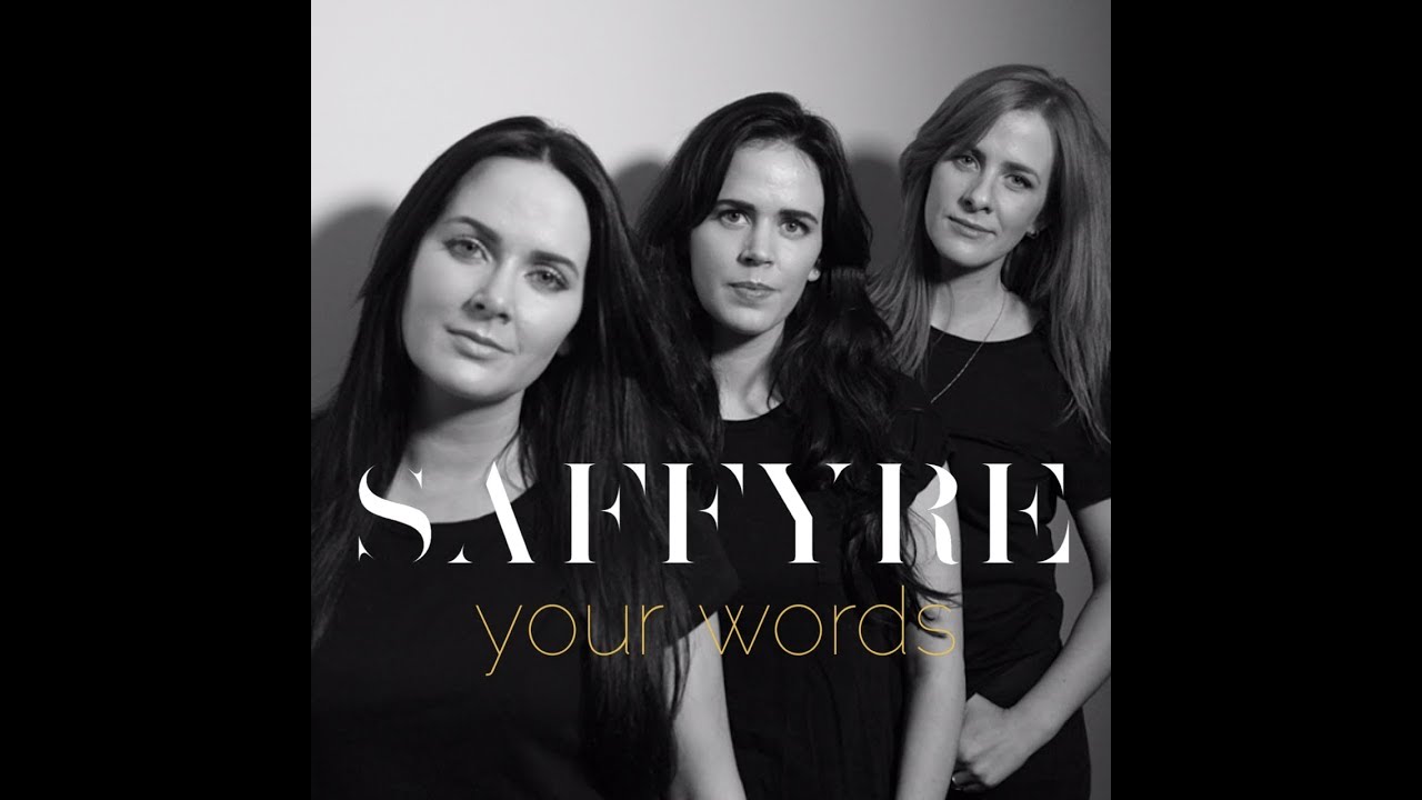 SAFFYRE - Y O U R W O R D S - [OFFICIAL LYRIC VIDEO] - YouTube