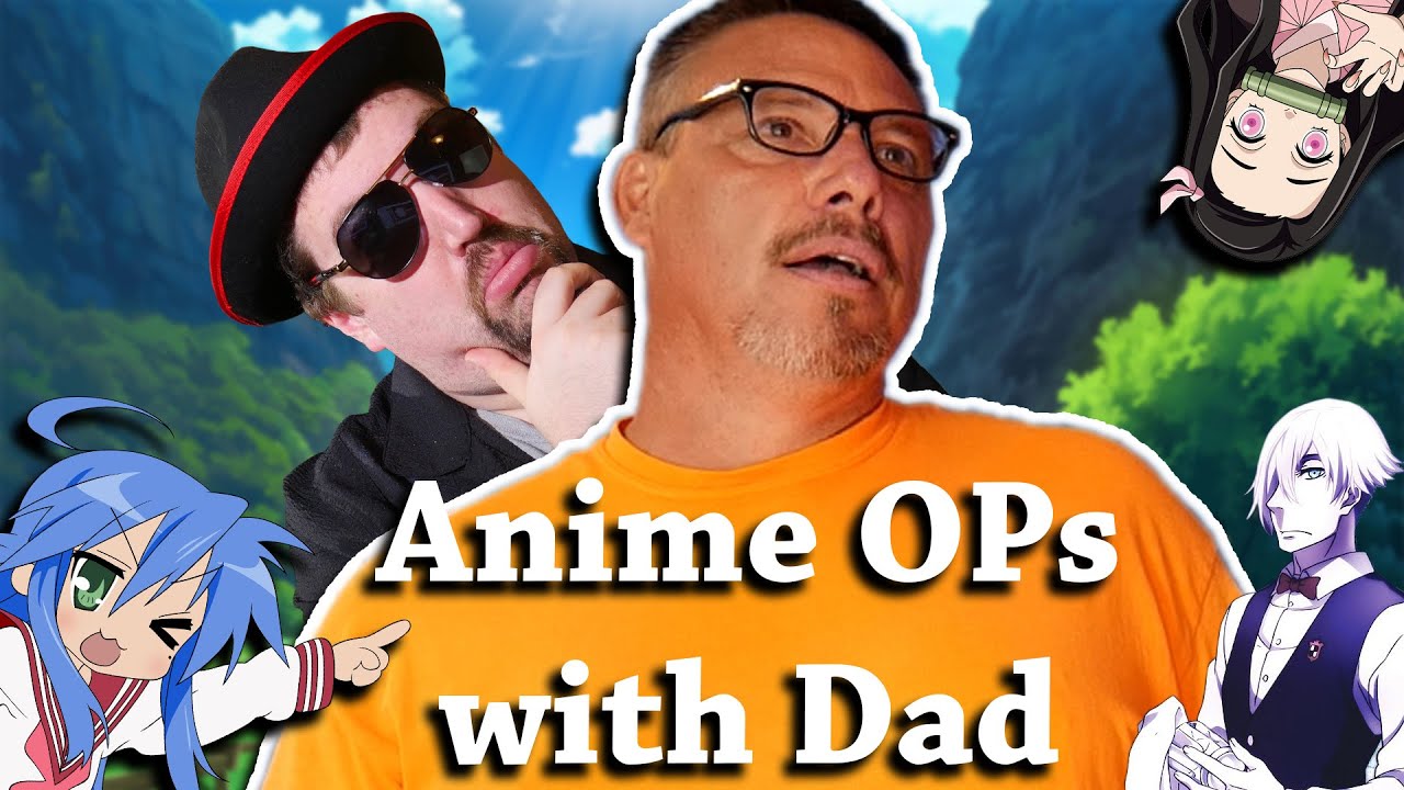 I Made My Dad Watch Anime OPs for the FIRST TIME... - Mr. Goatee - YouTube