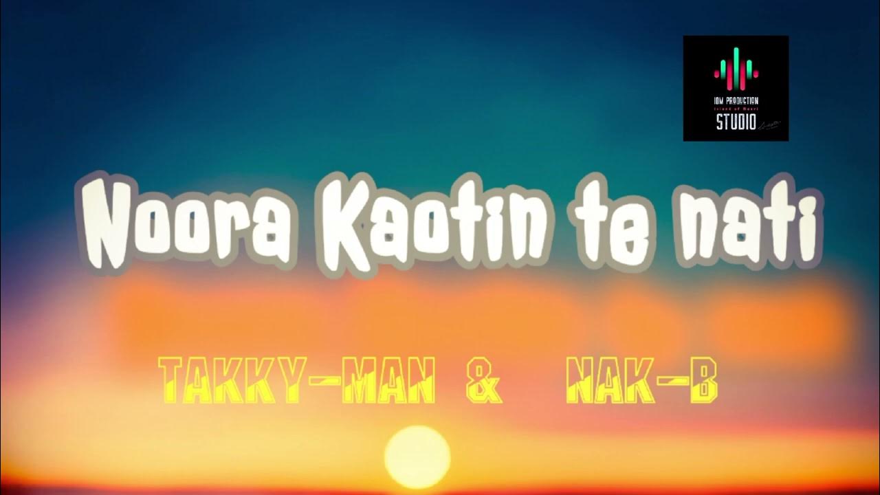 Noora kaotin te nati (cover) By Takky-Man & Nak-B (rec @ IOM PRODUCTIONS) 2023 - YouTube