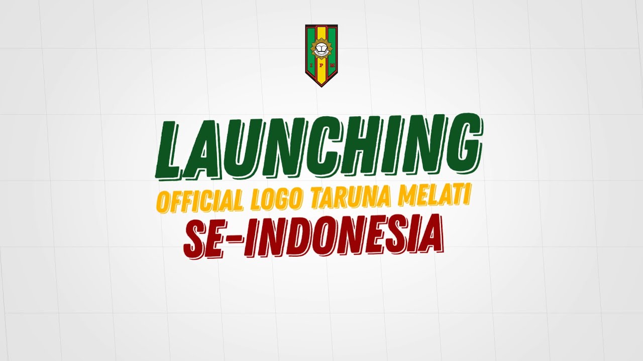 🔰LAUNCHING OFFICIAL LOGO TARUNA MELATI SELURUH INDONESIA - YouTube