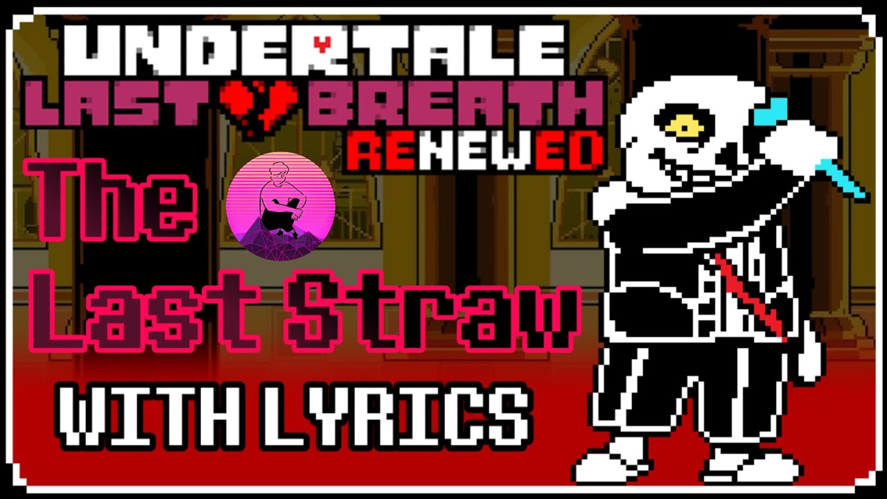 The Last Straw With Lyrics (One Hour) | ULB: Renewed - YouTube