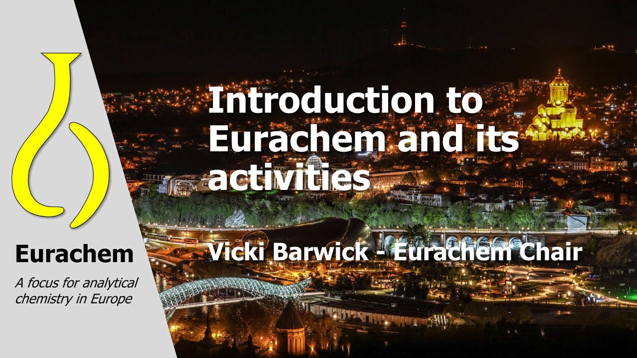 Introduction to Eurachem and its activities - Vicki Barwick - Eurachem ...
