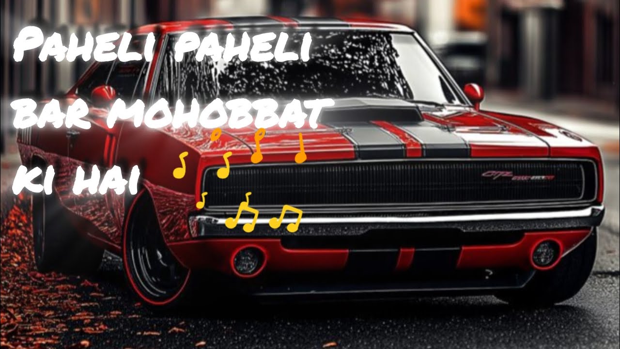 paheli paheli bar mohobbat ki hai|Bass booster|Bass king|bass king|old ...