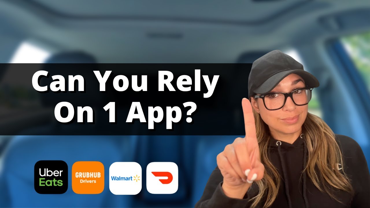 Can You Rely On 1 App? | DoorDash, Uber Eats, GrubHub, Spark Driver ...
