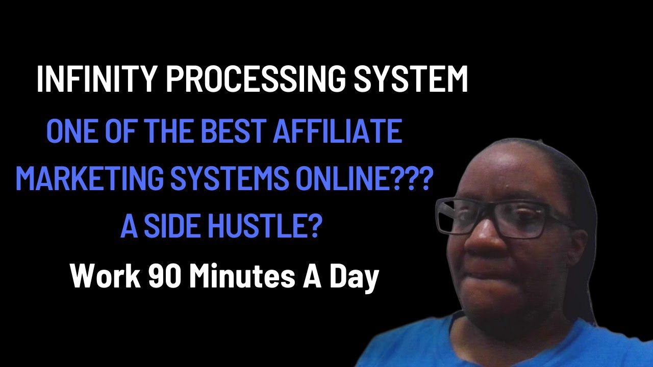 Infinity Processing System - One Of The Best Affiliate Marketing ...