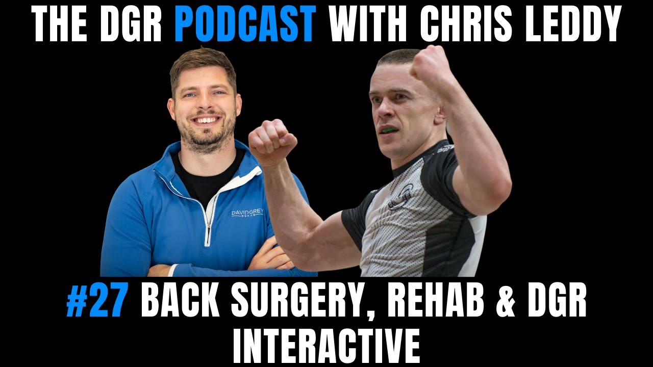 #27 with Chris Leddy: Back Surgery, Rehab & DGR Interactive - YouTube