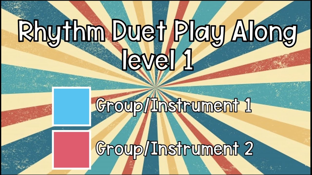 Rhythm Duet Play Along - YouTube