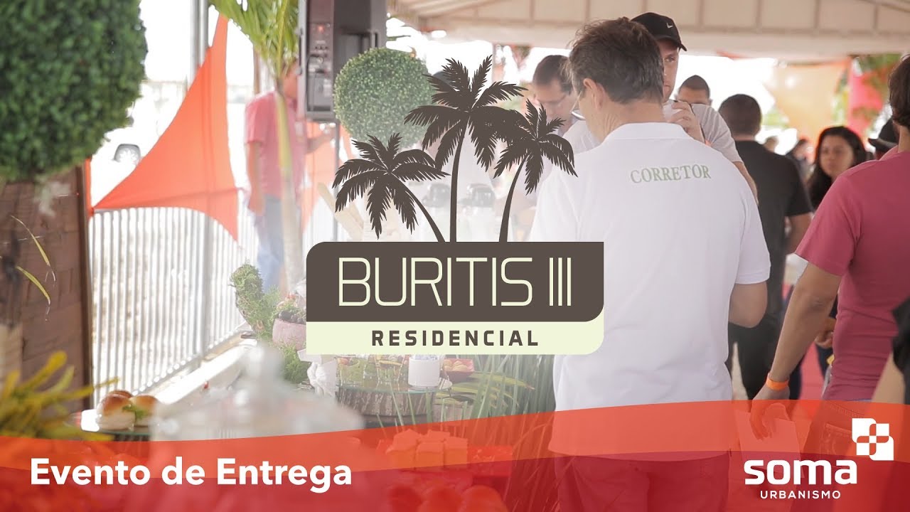 Buritis III - Evento de Entrega - B - YouTube