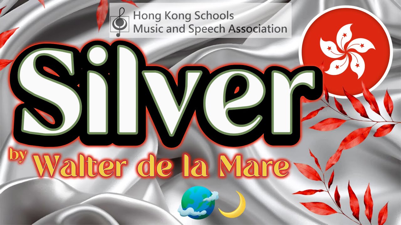 🐭 ‘Silver’ by Walter de la Mare N5 Age 10, Boys and Girls Solo Verse ...