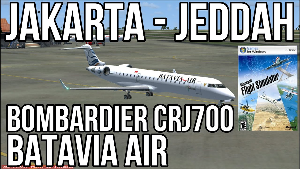 FSX • 🇮🇩-🇸🇦 Flight Jakarta (Indonesia) - Jeddah (Arab Saudi) | Batavia ...