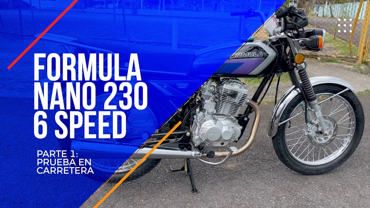PROBANDO la MOTO FORMULA NANO 230 de 6 velocidades - YouTube