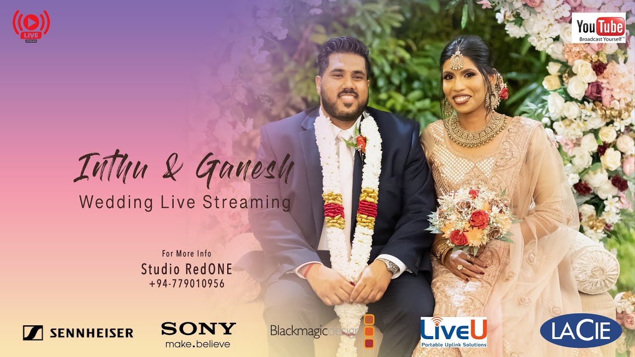 Live Streaming | Wedding of Inthu & Ganesh - YouTube