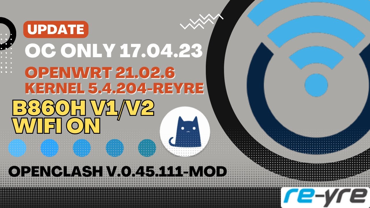 OpenWrt 21.02.6 OC OnLy-21 17.04.23 B860H v1/v2 | REYRE-STB - YouTube