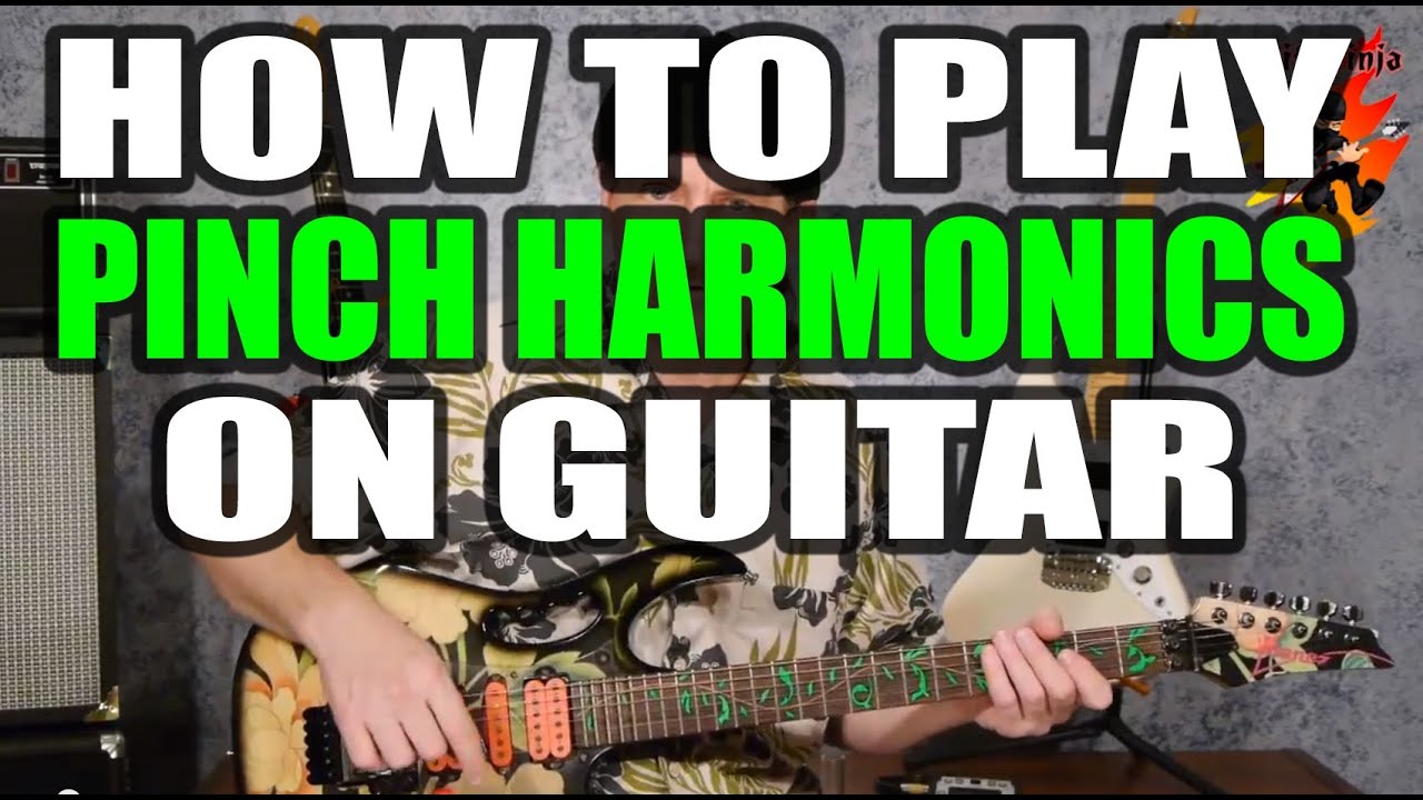 Pinch Harmonics: How To Play Pinch Harmonics on Guitar (Squealies ...