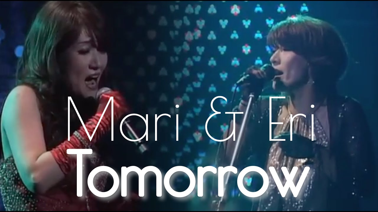 浜田麻里『Tomorrow』 Mari & Eri 極上アカペラのハモリ！ - YouTube
