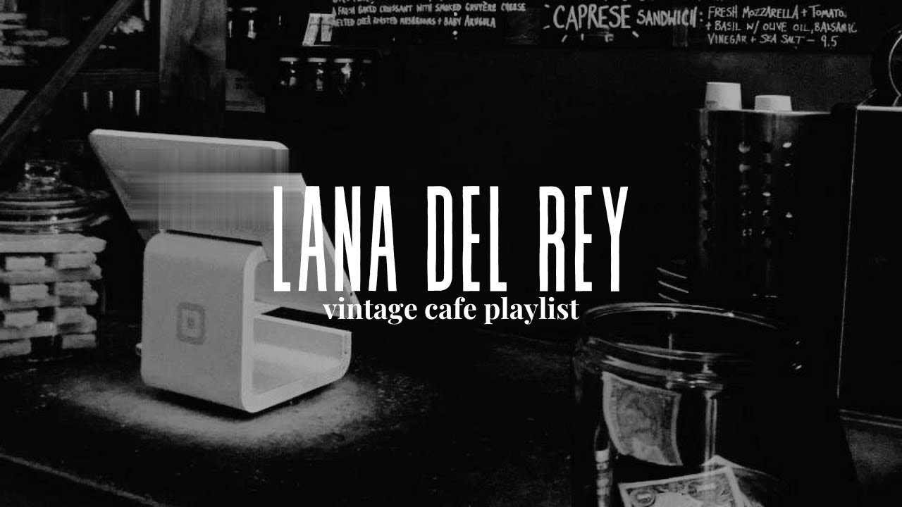 lana del rey playing at the vintage cafe / coffee shop | 50's | study ...