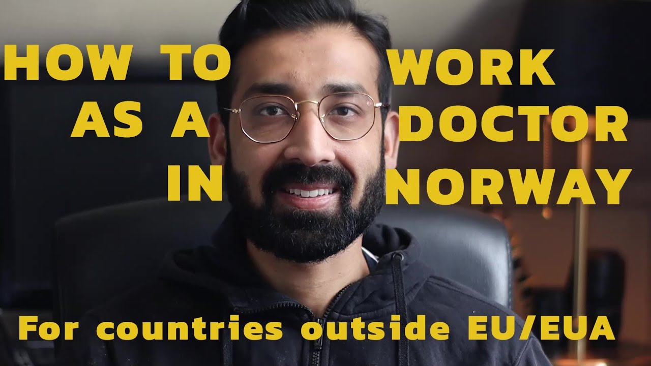 HOW TO GET DOCTOR LICENSE IN NORWAY - YouTube