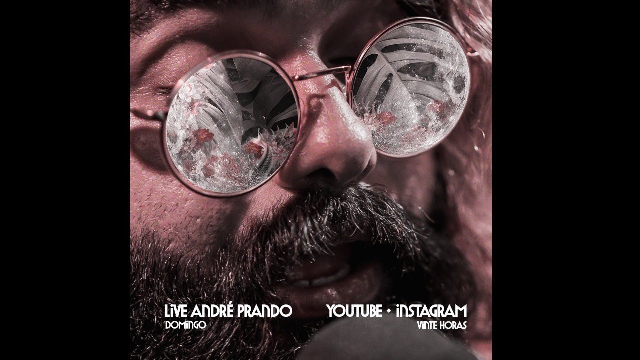 André Prando ~ autoral (LIVE) . 20h . 28/02/21 - YouTube