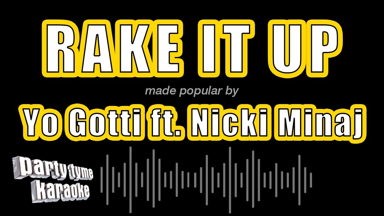 Yo Gotti ft. Nicki Minaj - Rake It Up (Karaoke Version) - YouTube