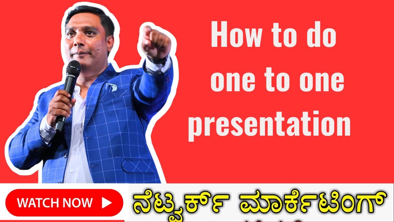 Success Tips-How to do one to one presentation in Network ...