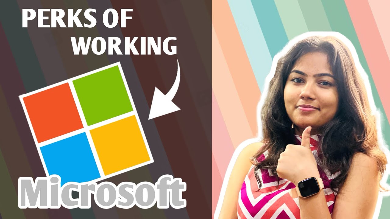 Perks of Working at Microsoft ⁠(Intern) - YouTube