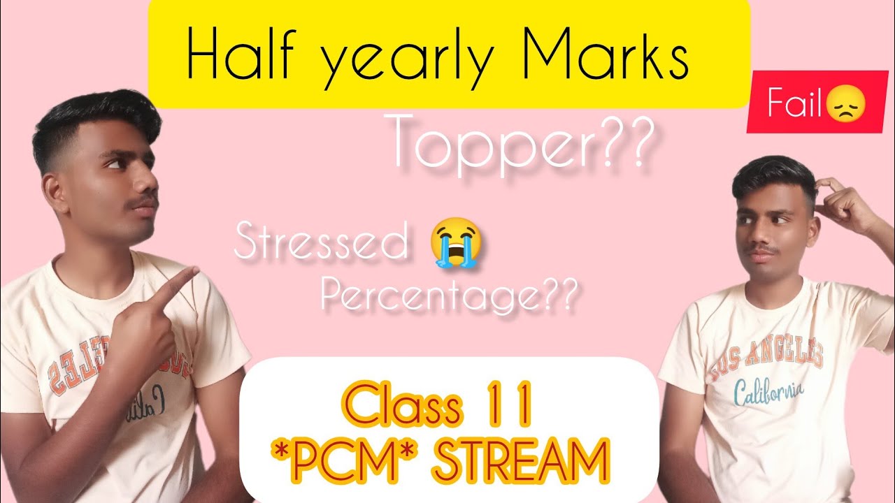class 11 half yearly Marks revealed 😞😍|| *pcm* stream marks revealed ...
