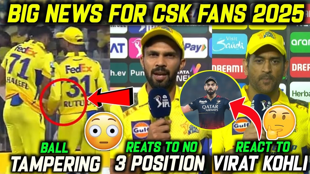 Big News For Csk 😢 | Rituraj And Khaleel Ahmed Ball Tampering 😱 | Csk ...