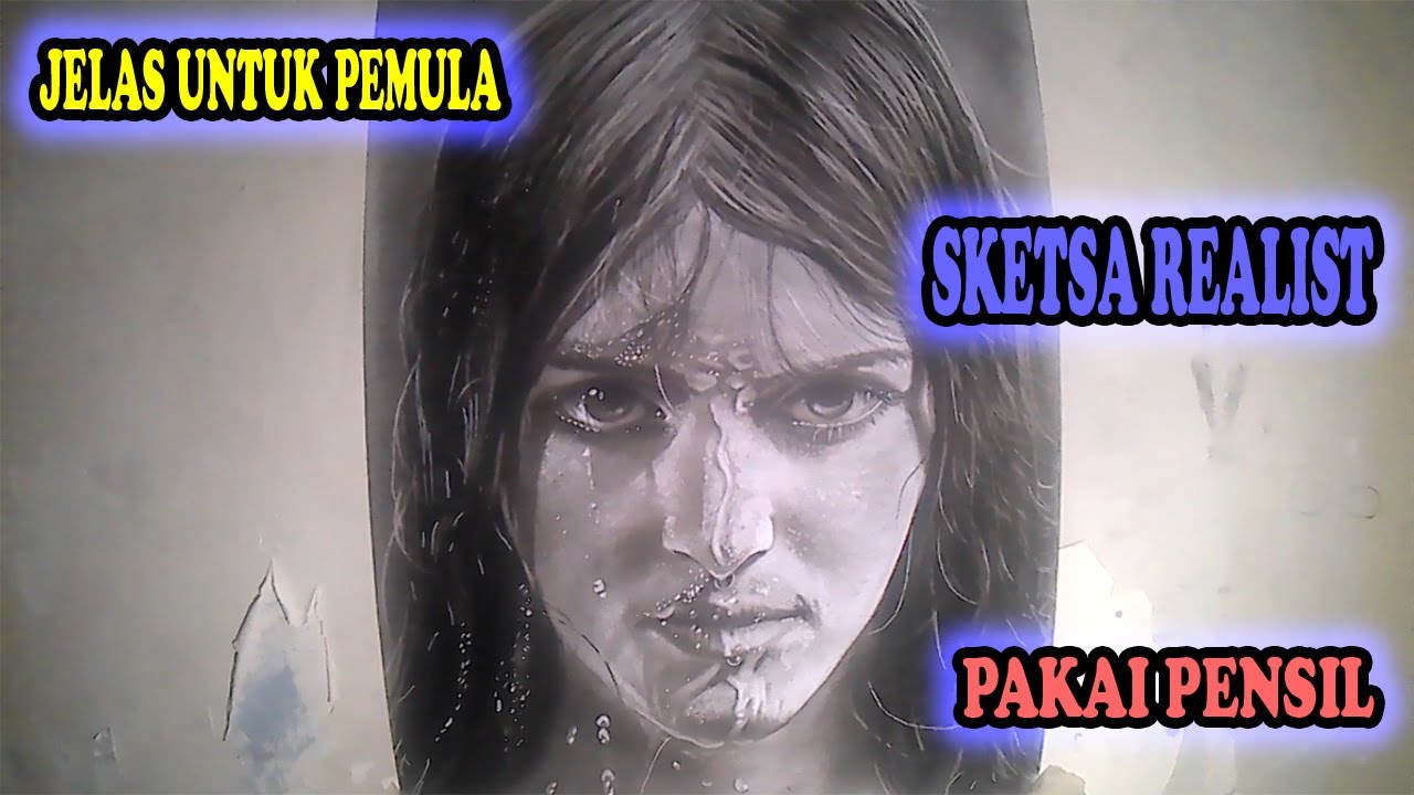 CARA MENGGAMBAR SKETSA WAJAH REALIST UNTUK PEMULA SIMPEL DAN MUDAH ...