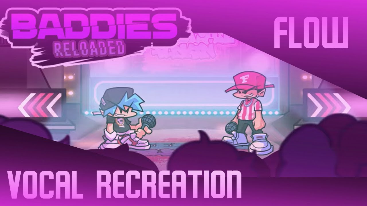 Flow Vocal Recreation - FNF Baddies Reloaded (+ FLP and Midis) - YouTube