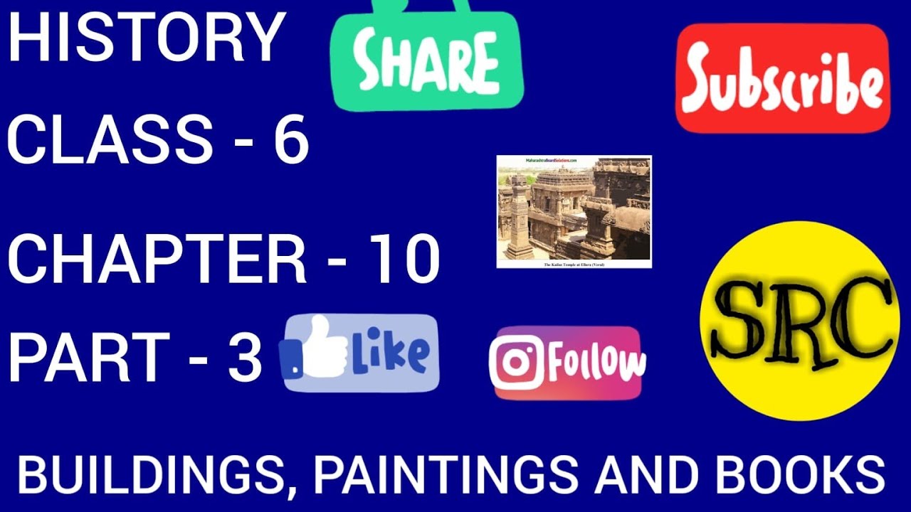 BUILDINGS, PAINTINGS AND BOOKS CLASS 6 HISTORY CHAPTER 10 PART 3 - YouTube