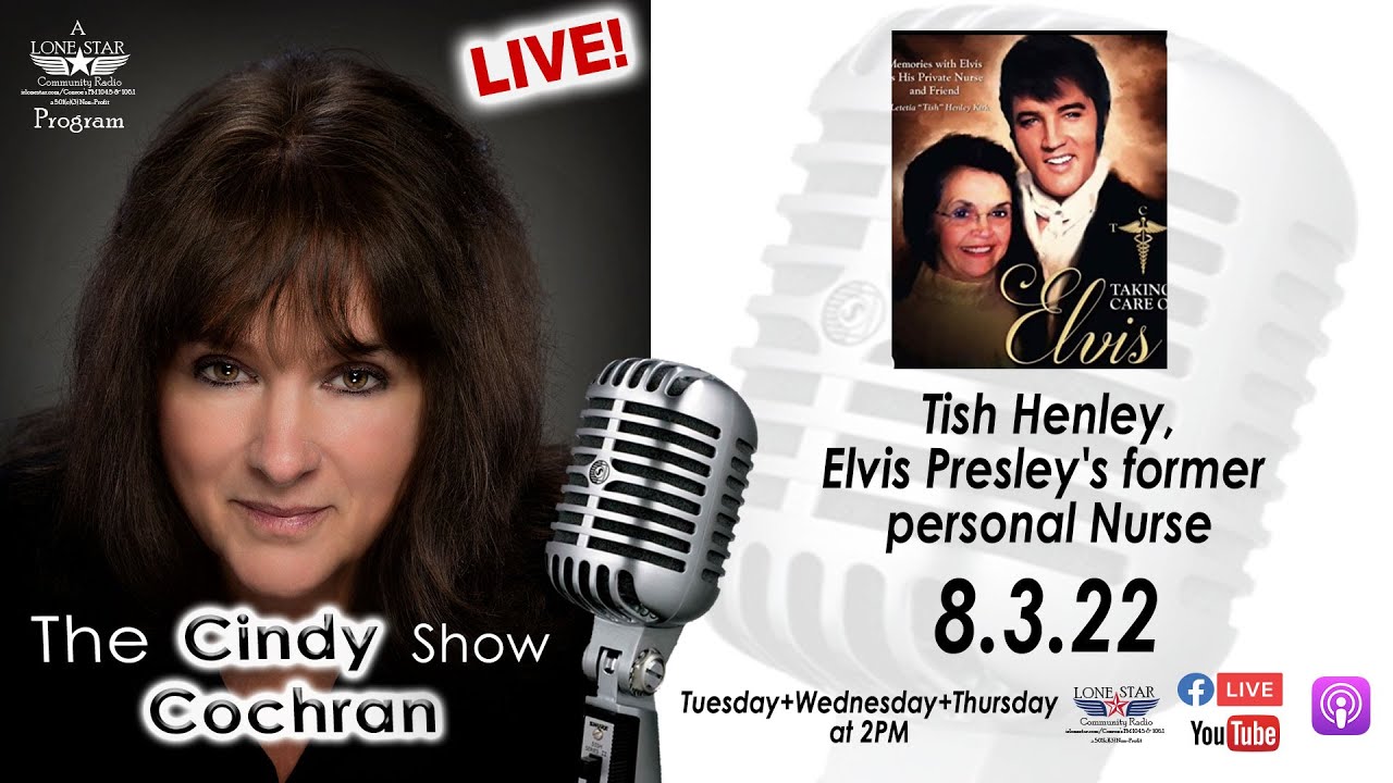 8.3.22 - Tish Henley, Elvis Presley's former personal Nurse - The Cindy ...