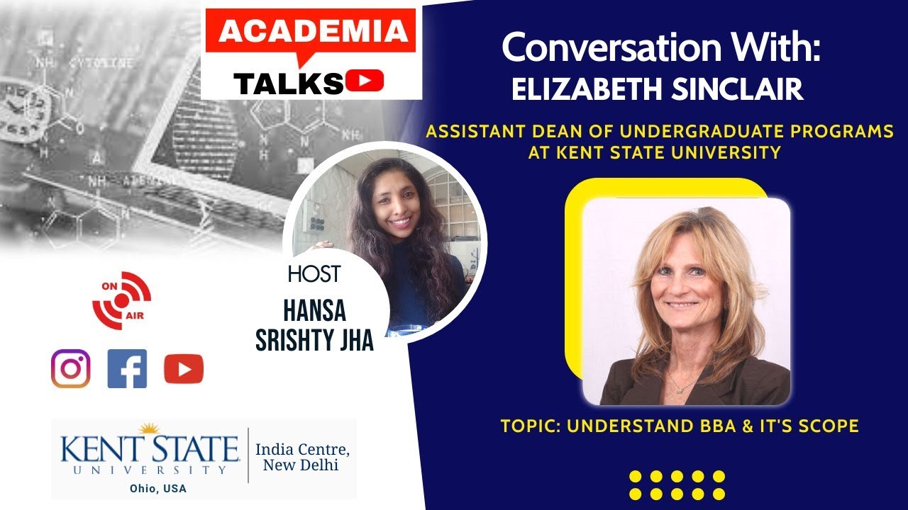 ACADEMIA TALKS EP 2: AN INSIGHT TO B.B.A with ELIZABETH SINCLAIR - YouTube