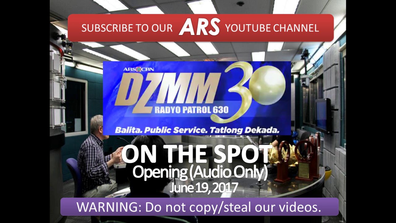 DZMM On The Spot opening (Audio Only) June 19, 2017 - YouTube