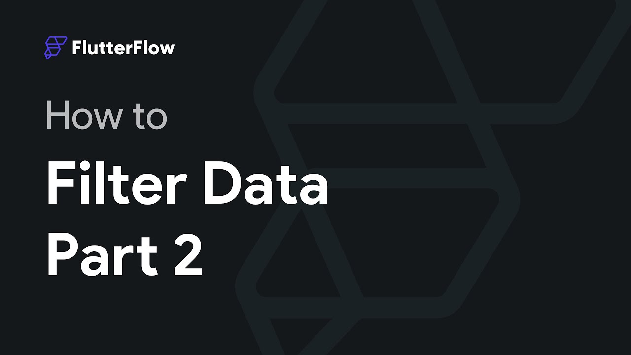How to Filter Data in FlutterFlow - Part 2 - YouTube How to Filter Data in FlutterFlow - Part 2 - YouTube