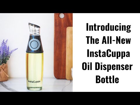 Introducing The All-New InstaCuppa Oil Dispenser Bottle - Pump, Measure And Pour!