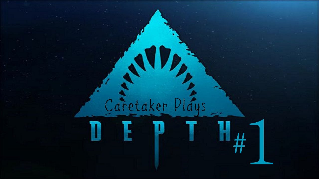 Caretaker Plays - Depth #1 - YouTube