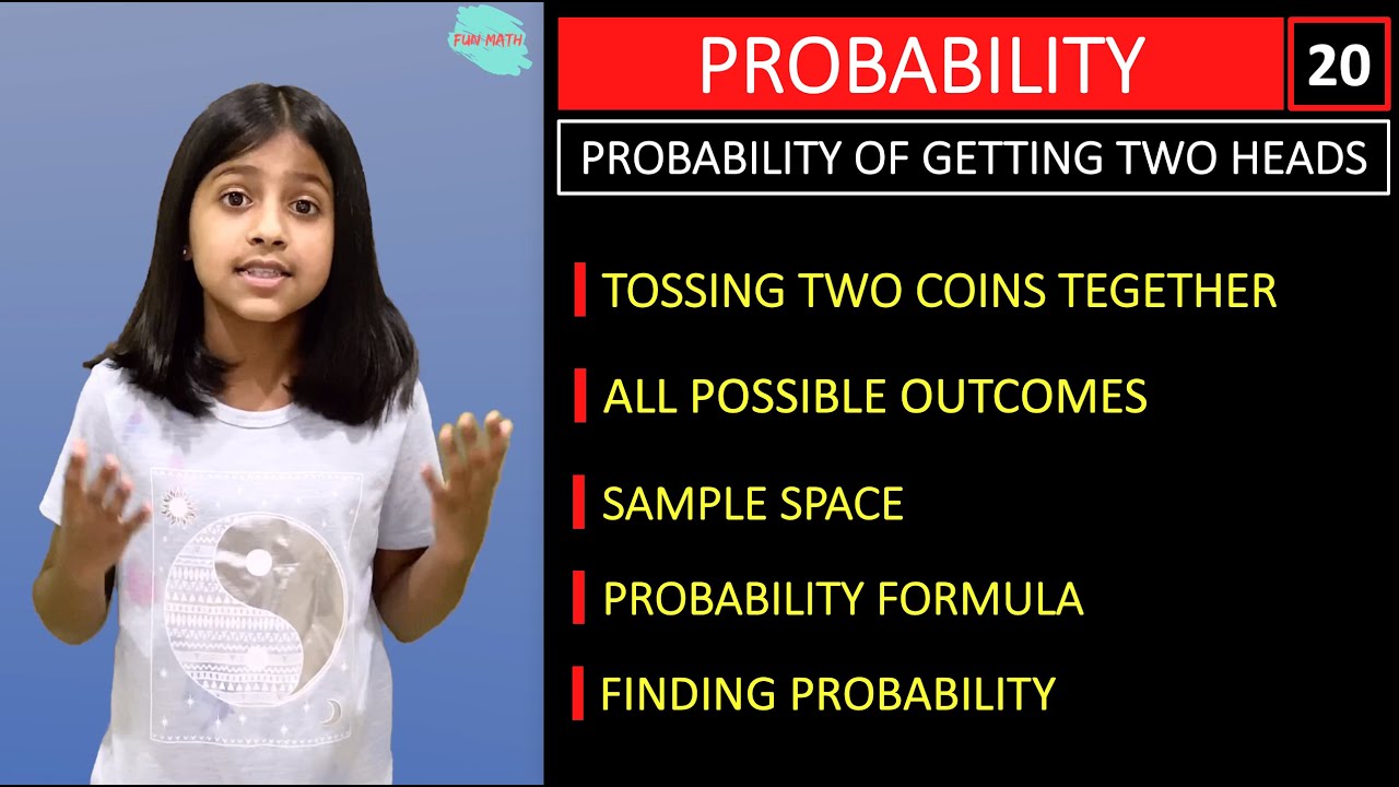 Tossing Two Coins Together - Example 1 - Probability Of Getting Two ...