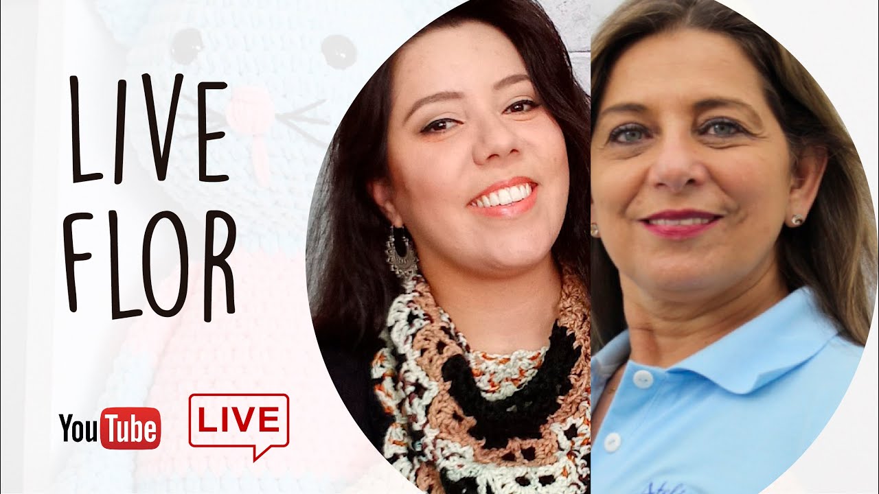 Live flor crochê com Cristina Amaduro e Ariane Torres - YouTube