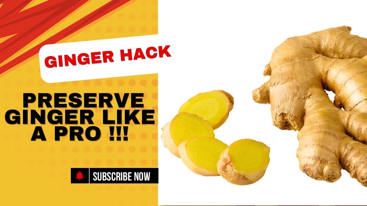 EASY WAYS TO PRESERVE GINGER | How I keep my ginger fresh - YouTube