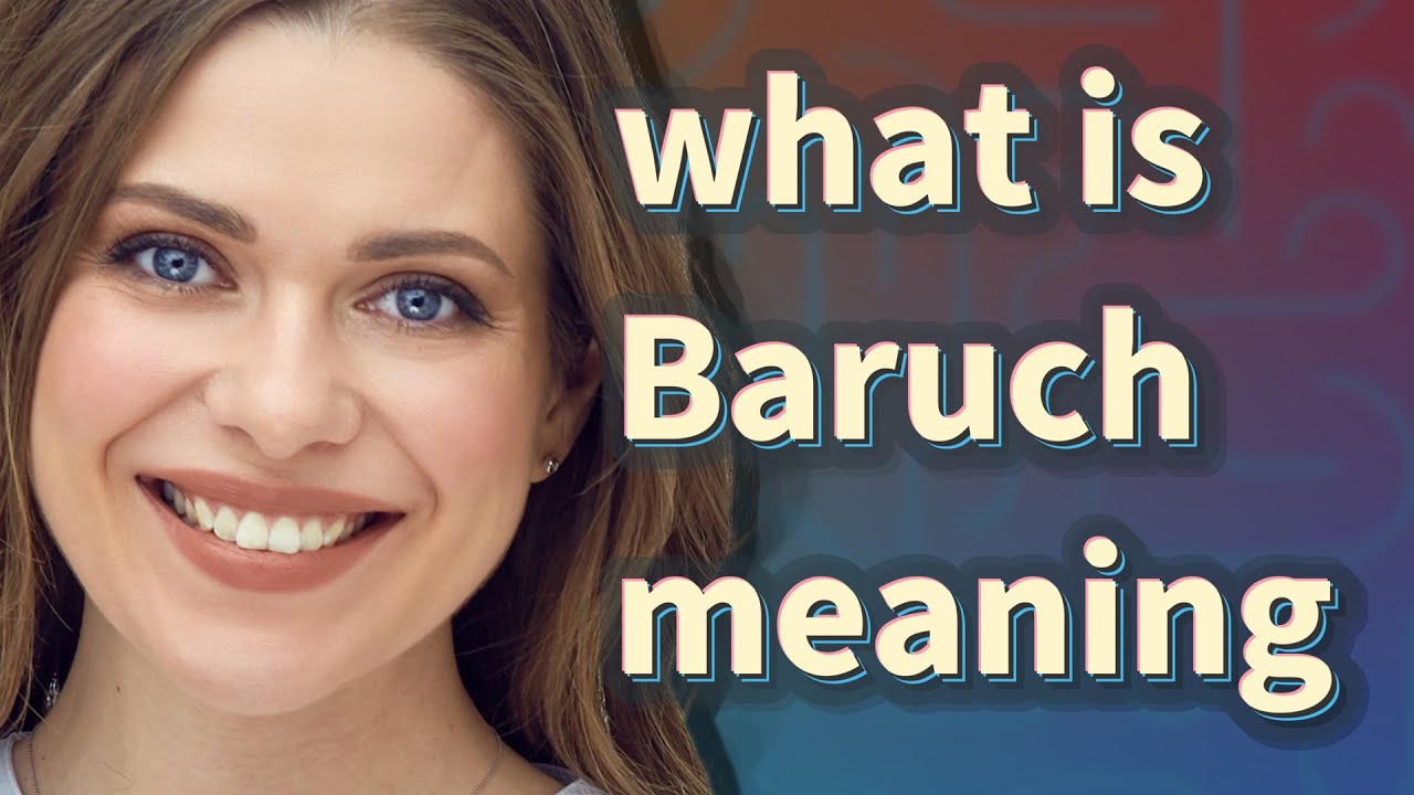 Baruch | meaning of Baruch - YouTube