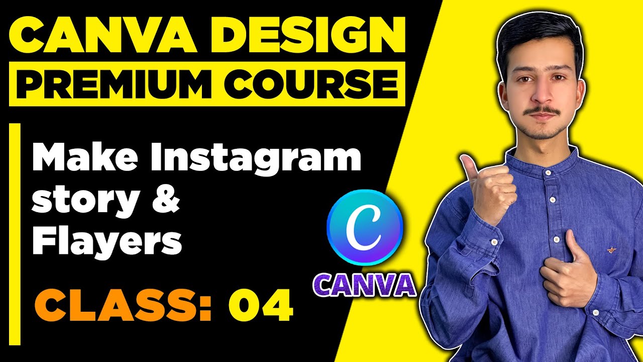 Canva Masterclass - how to make Instagram story and Flayers in Canva | Urdu / Hindi - YouTube