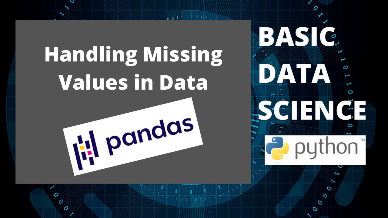 Basic Data Science Handling Missing Values In Pandas Dataframe YouTube basic-data-science-handling-missing-values-in-pandas-dataframe-youtube