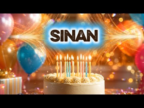 İyi ki Doğdun Sinan 🎶🎂 | Doğum Günün Kutlu Olsun Sinan | İsme Özel Doğum Günü Şarkısı