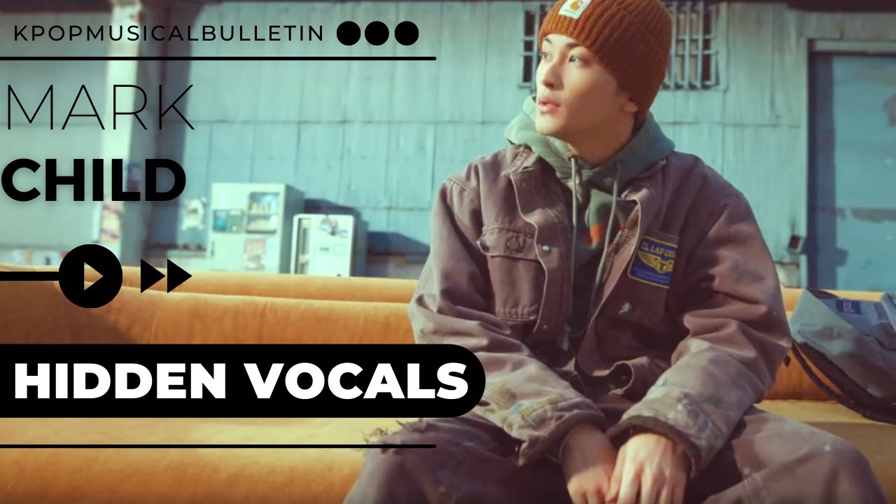 Mark(NCT) -Child (Hidden Vocals/Background Vocals) - YouTube
