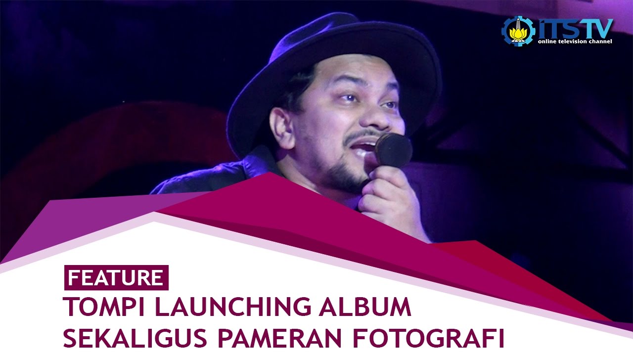 Tompi Launching Album Sekaligus Pameran Fotografi - YouTube