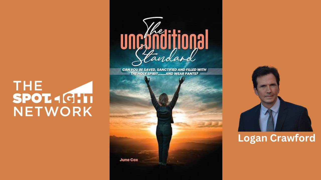 The Spotlight Network on The Unconditional Standard by June Cox - YouTube