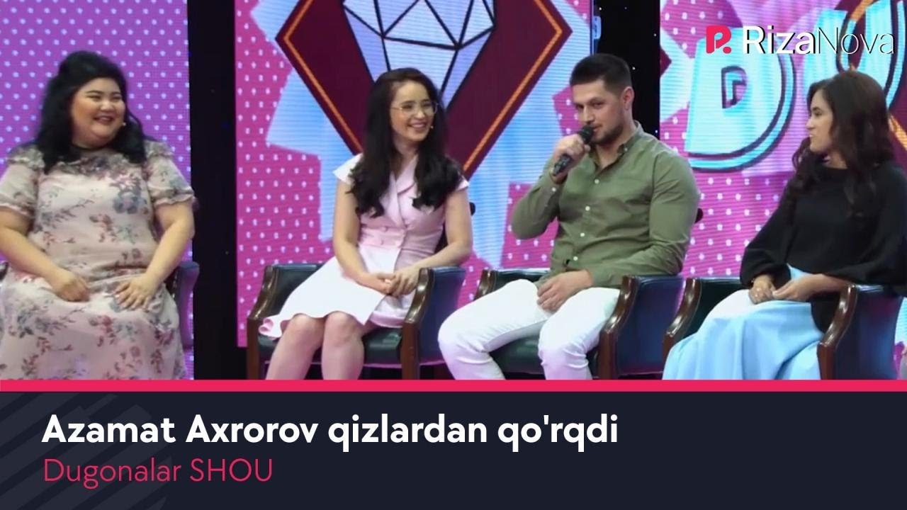 Dugonalar SHOU - Azamat Axrorov qizlardan qo'rqdi - YouTube