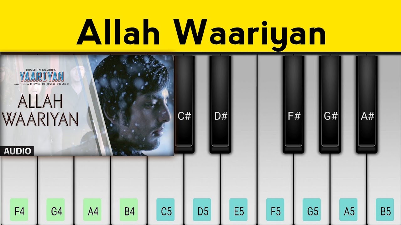 Allah Waariyan Piano Tutorial | Yaariyan - YouTube