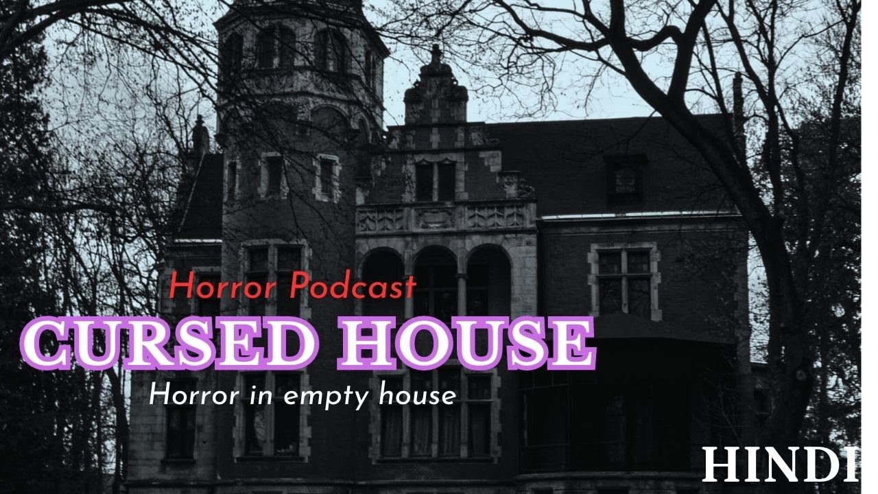 शापित घर (Horror story) || Story of a empty cursed house - YouTube
