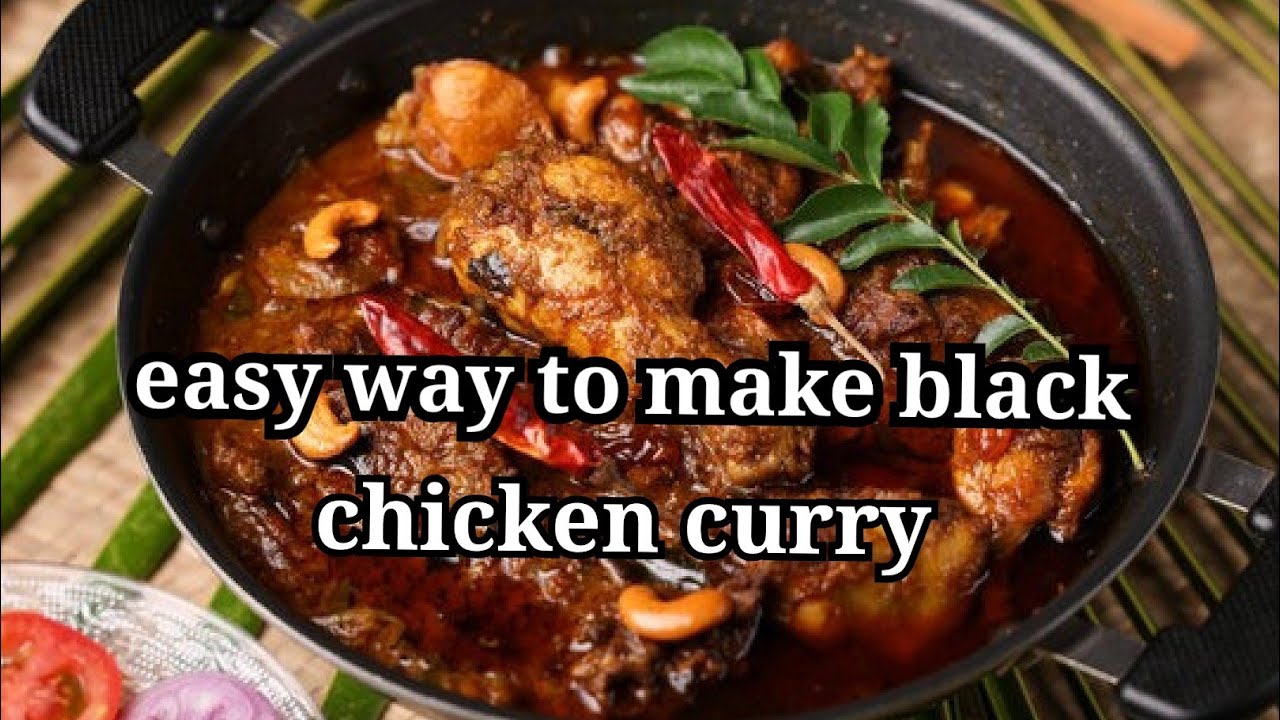 easy way to make black chicken curry - YouTube